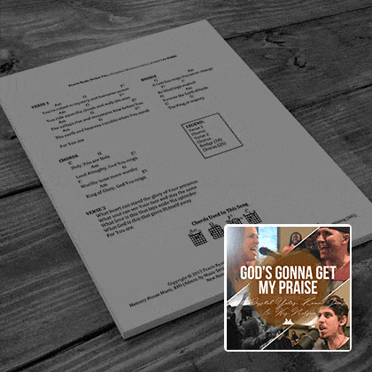 God's Gonna Get My Praise Charts | A Whole World Of Good